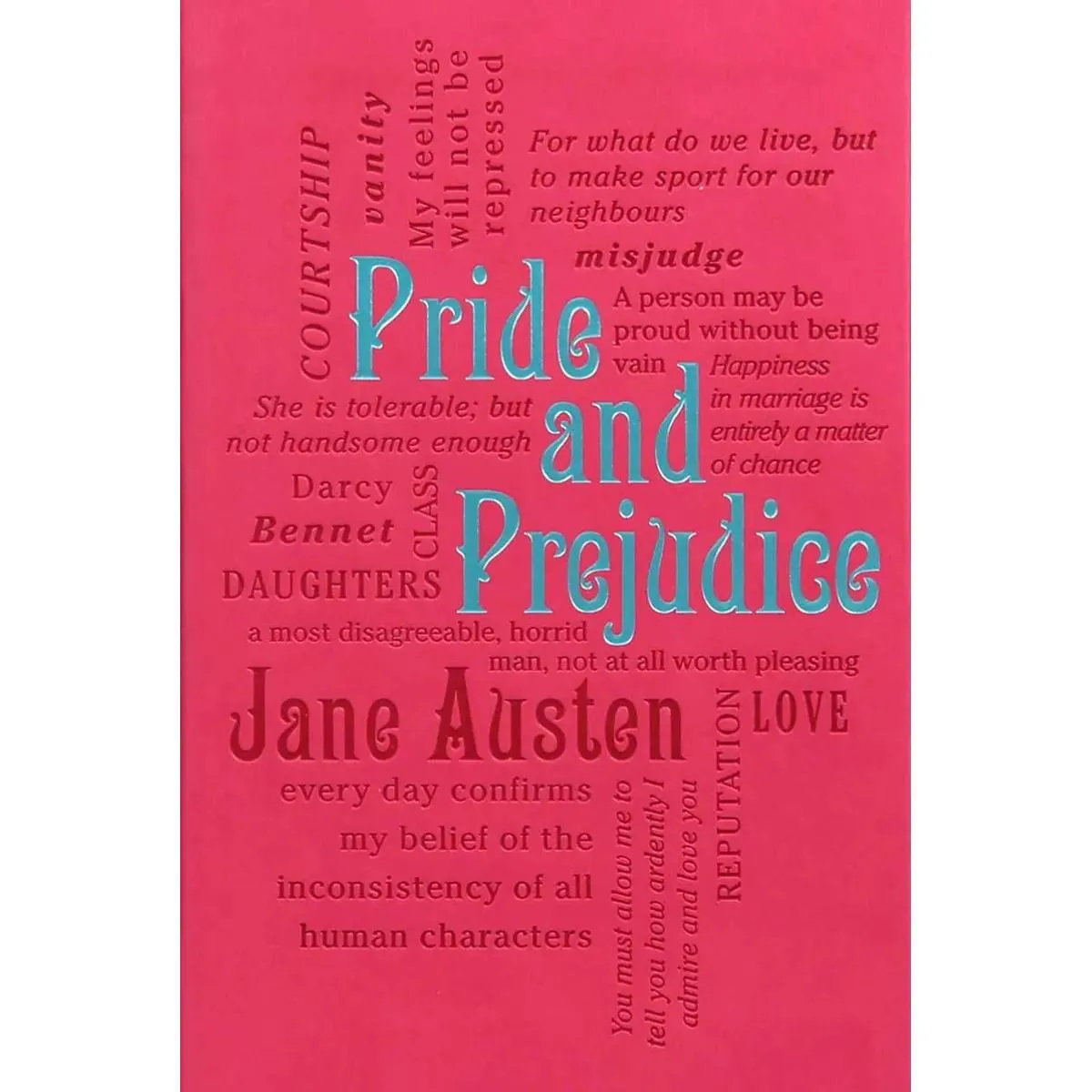 PRIDE AND PREJUDICE