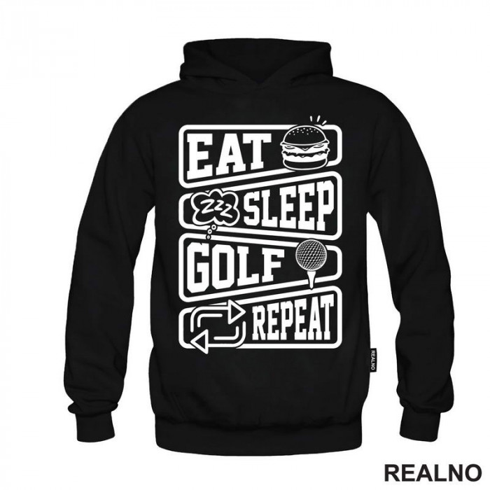 EAT, SLEEP, GOLF, REPEAT - SYMBOLS - SPORT - DUKS