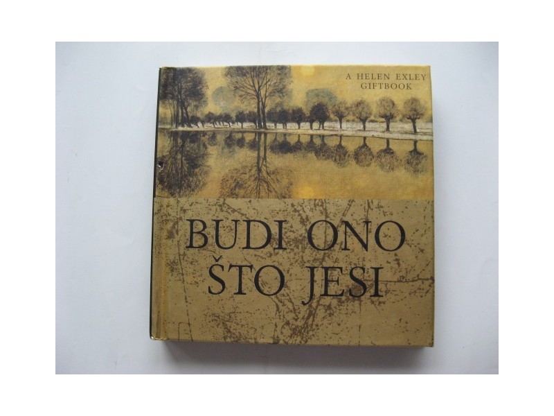 Budi ono što jesi - Helen Exley