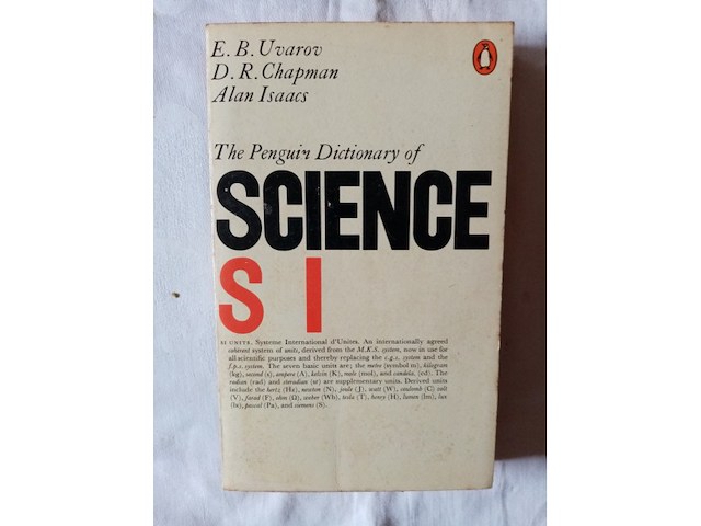 The Penguin Dictionary of Science S I - E. B. Uvarov
