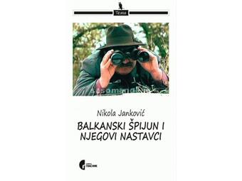 Balkanski špijun i njegovi nastavci