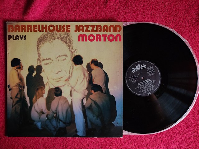 Barrelhouse Jazzband - Plays Jelly Roll Morton JAZZ