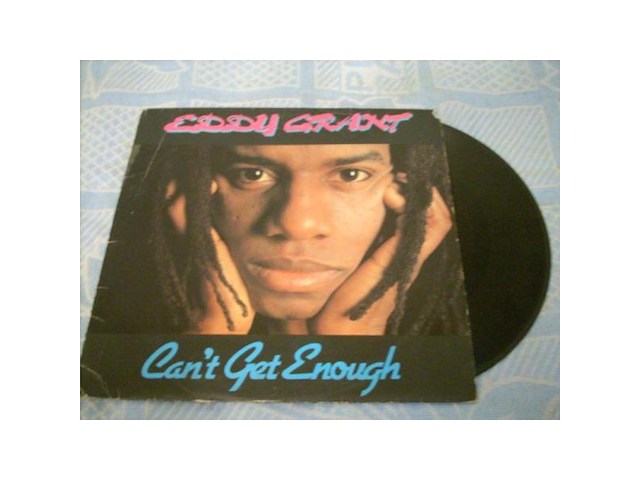 Eddy Grant - Can`t Get Enough LP Jugodisk 1981.