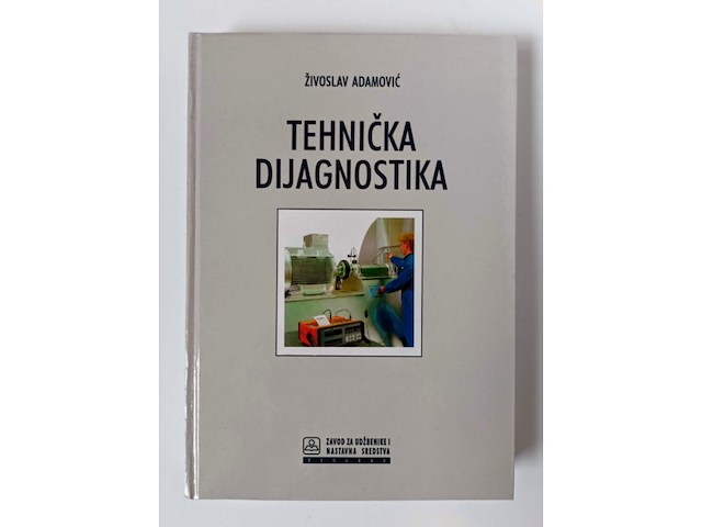 TEHNIČKA DIJAGNOSTIKA - Živoslav Adamović