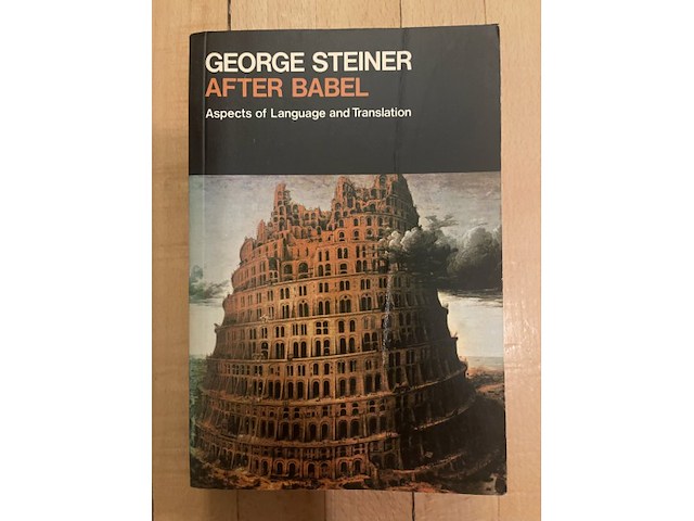 George Steiner - After Babel