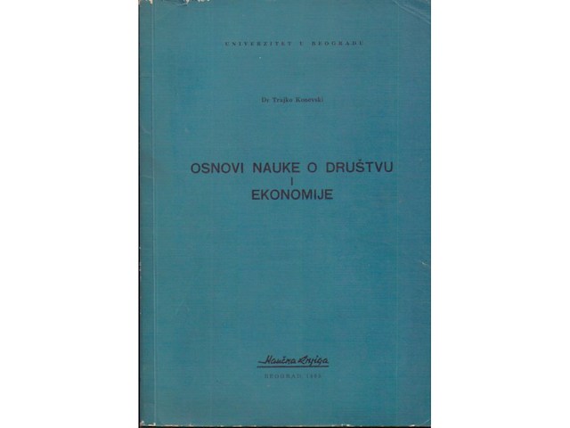 Osnovi nauke o društvu i ekonomije-Dr Trajko Konevski