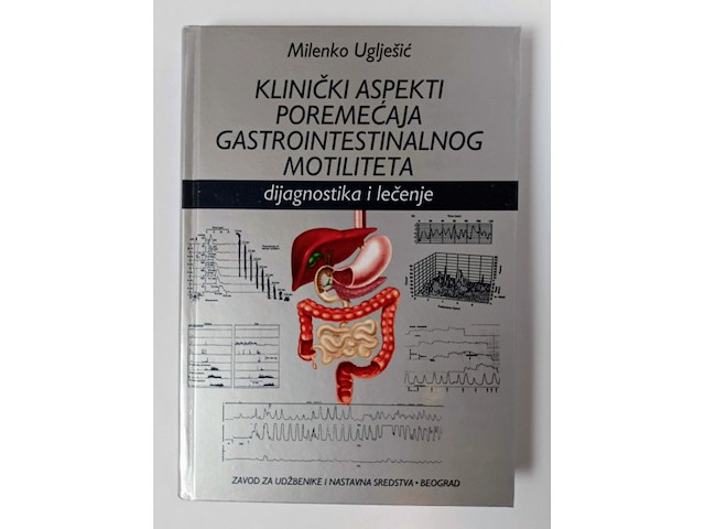 Klinički aspekti poremećaja gastrointestinalnog