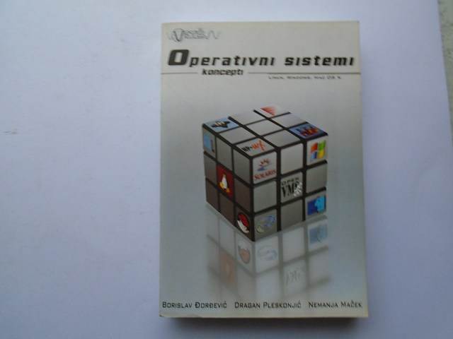 Operativni sistemi, koncepti, VETŠ, B.Đorđević,