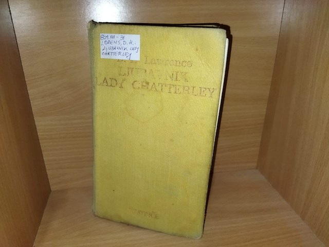 Ljubavnik Lady Chatterley - D.H. Lowrence
