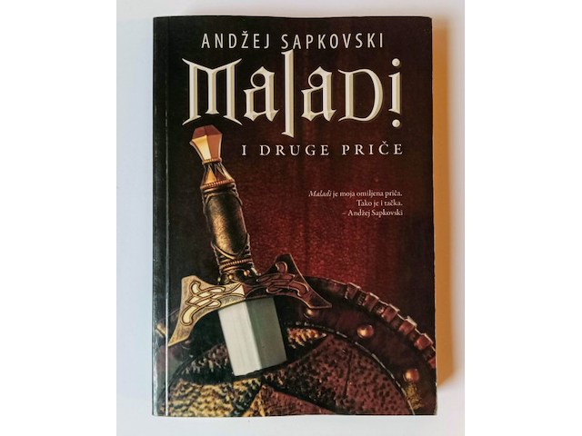 MALADI I DRUGE PRIČE - Andžej Sapkovski