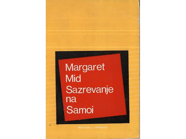 Margaret Mid - SAZREVANJE NA SAMOI