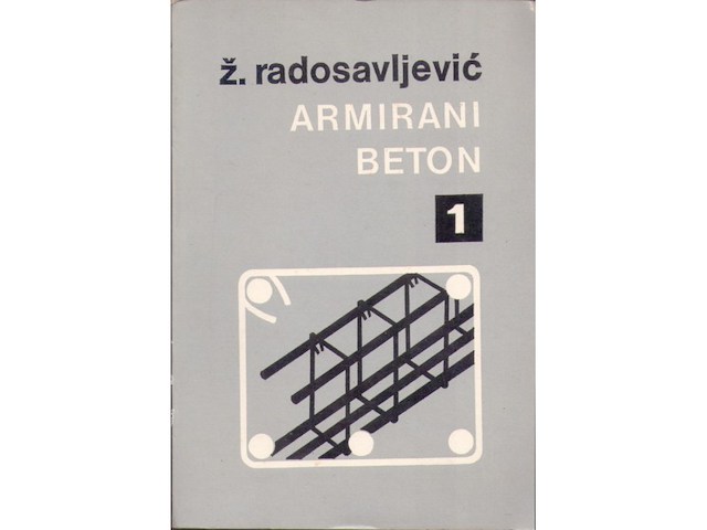 Živorad Radosavljević - ARMIRANI BETON  1