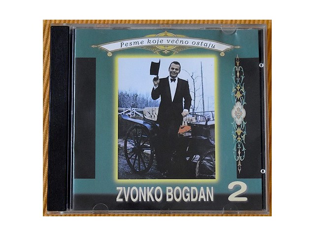 Zvonko Bogdan - Pesme Koje Večno Ostaju 2