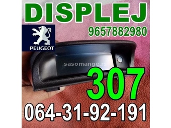 DISPLEJ Pežo 307 Peugeot 9657882980