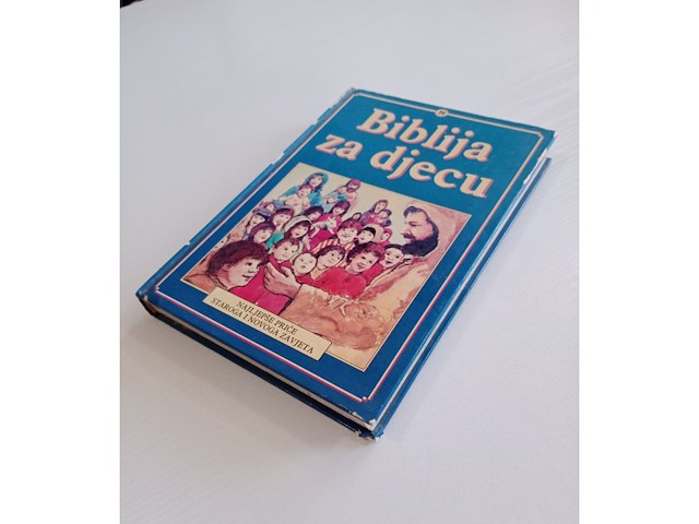 BIBLIJA ZA DJECU