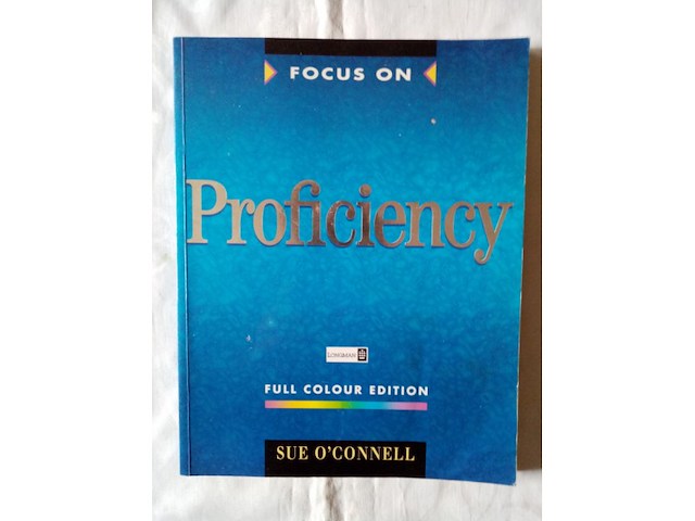 Proficiency, Focus on