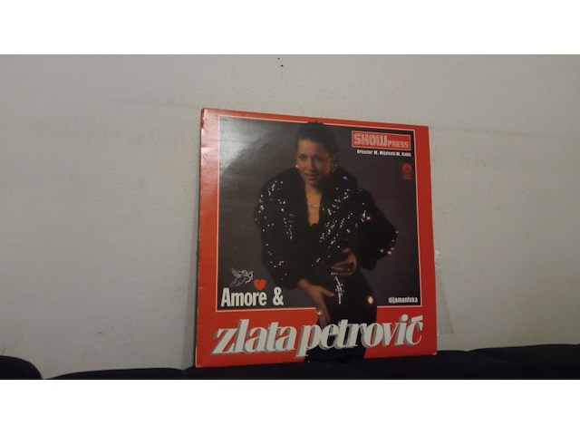 Zlata Petrović - Amore &; Zlata Petrović