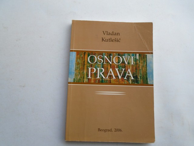 Osnovi prava, Vladan Kutlešić,