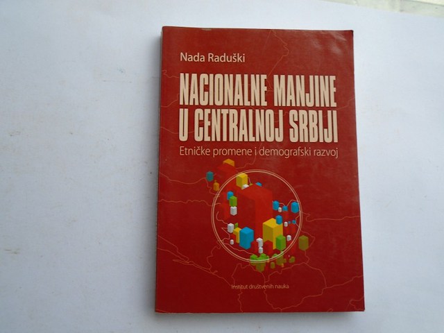 Nacionalne manjine u Centralnoj Srbiji, N.Raduški, IDN