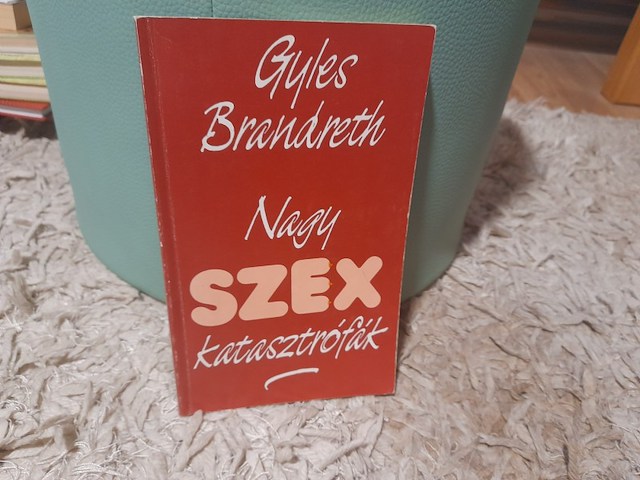 Gyles Brandreth Nagy SZEX  katasztrófák