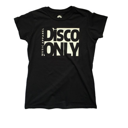 Disco Only – Lady T-Shirt Black