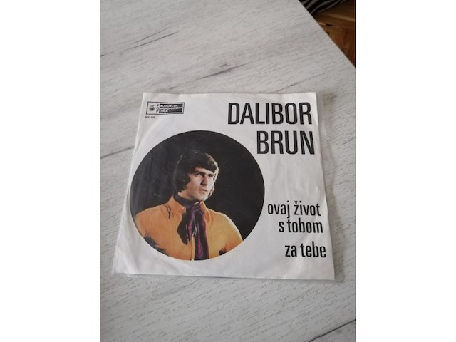 Dalibor Brun - Ovaj život s tobom