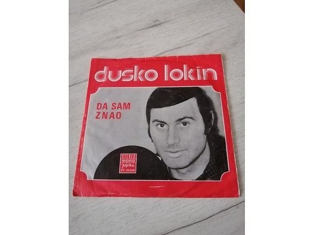 Duško Lokin - Da sam znao