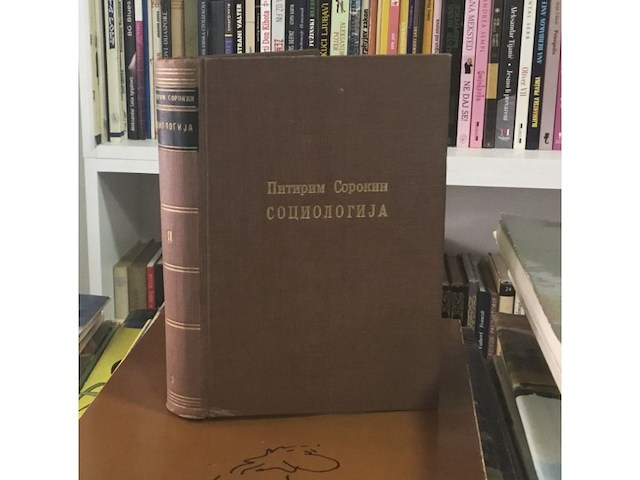 PITIRIM SOROKIN - SOCIOLOGIJA (1933)