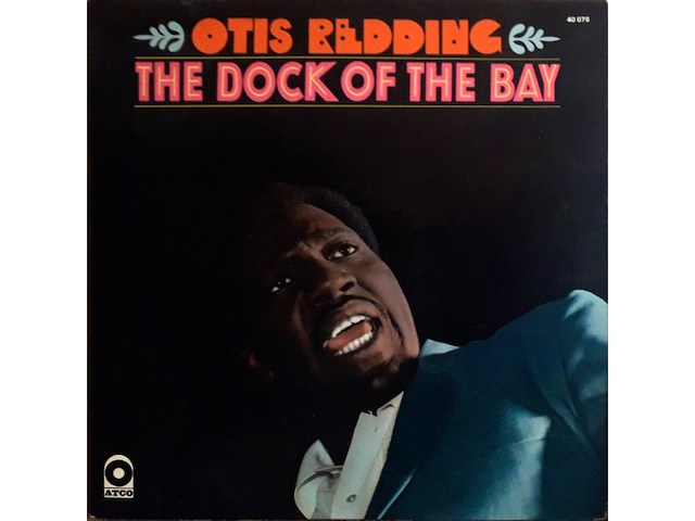 LP: OTIS REDDING - THE DOCK OF THE BAY (FRANCE PRESS)