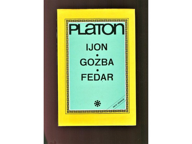 Platon - Ijon, Gozba, Fedar