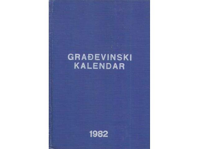 Gradjevinski kalendar 1982.