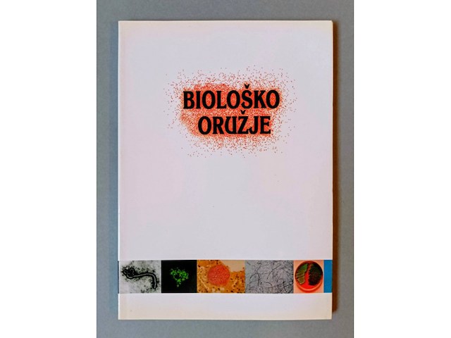 BIOLOŠKO ORUŽJE