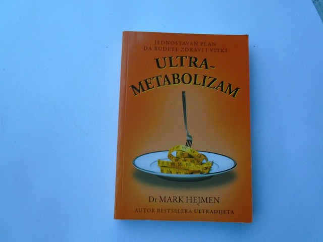 Ultra metabolizam, Mark Hejmen, sezam book