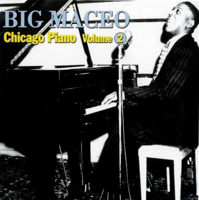 Broke and Hungry Blues - Chicago Piano Volume 2