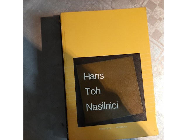 191 NASILNICI - Hans Toh