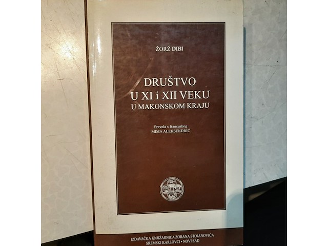 309 Društvo u XI i XII veku u Makonskom kraju - Ž. Dibi