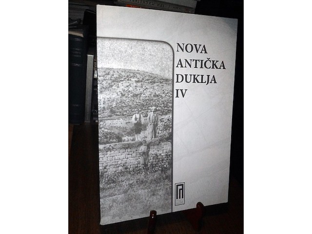 NOVA ANTIČKA DUKLJA  IV