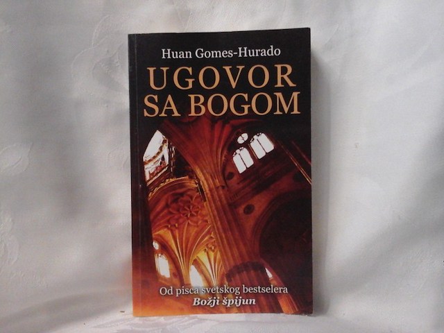 Ugovor sa Bogom Huan Gomes Hurado