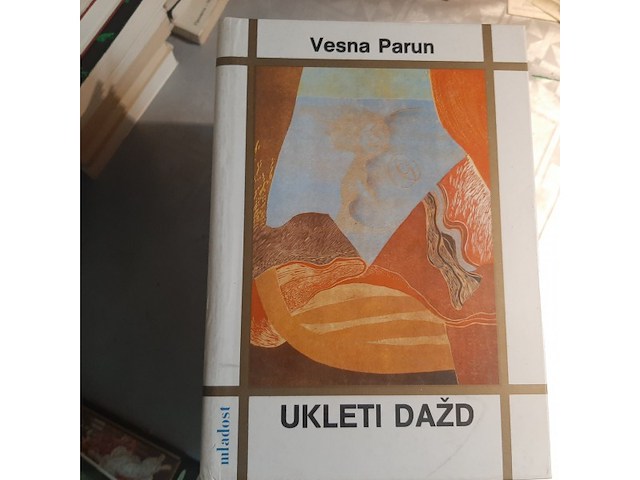 402 Ukleti dažd - Vesna Parun