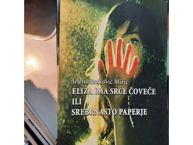 240 Eliza ima srce, covece ili Srebrnasto paperje