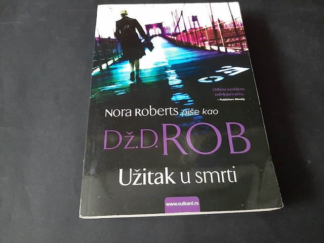 r7 UZITAK U SMRTI - NORA ROBERTS