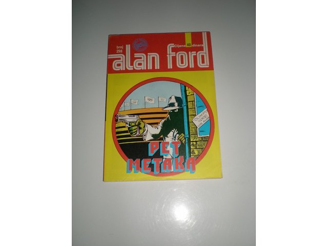 ALAN  FORD  298  PET  METAKA  *