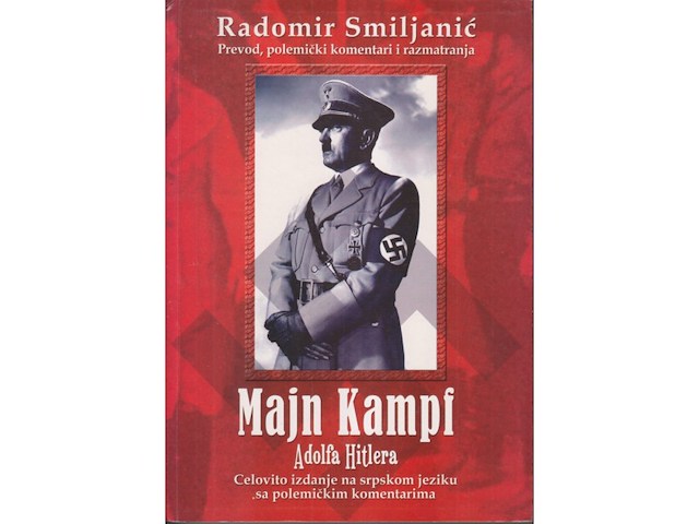 MAJN KAMPF Adolfa Hitlera - RADOMIR SMILJANIĆ - perfekT