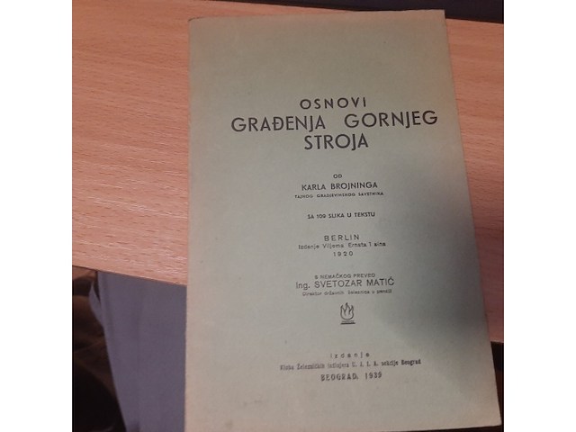 k00 Osnovi gradjenja gornjeg stroja - K. Brojning 1939