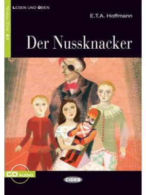 Der Nussknacker, E.T.A. Hoffmann