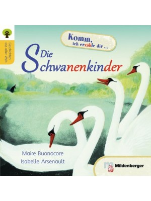 Die Schwanenkinder