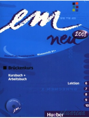 Em Neu Brückenkurs 2008 - KB+AB+CD 6-10