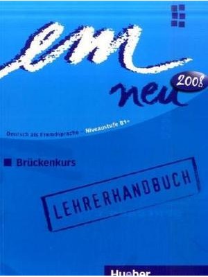Em Neu Brückenkurs 2008 - LHB