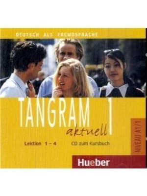 Tangram Aktuell - 1 (1-4) CDs