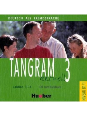 Tangram Aktuell - 3 (5-8) CDs